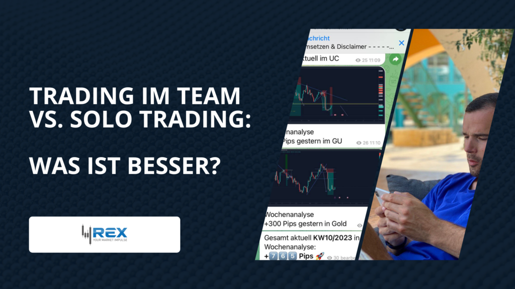 Trading im Team vs. Solo Trading: Was ist besser?